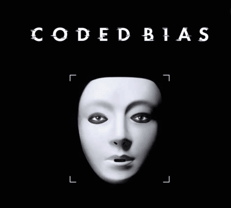 Coded Bias Documentary - Facial Recognition and A.I. Bias. | Lanre Dahunsi